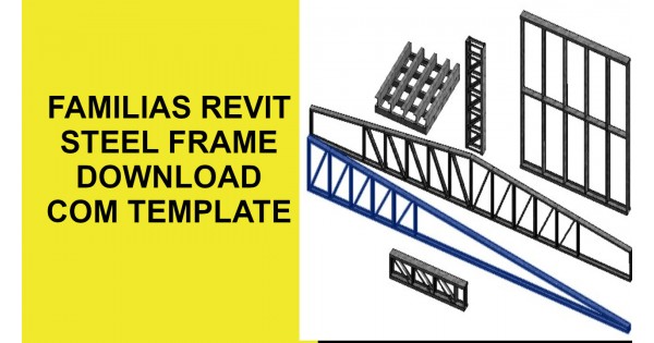 Steel frame familias revit